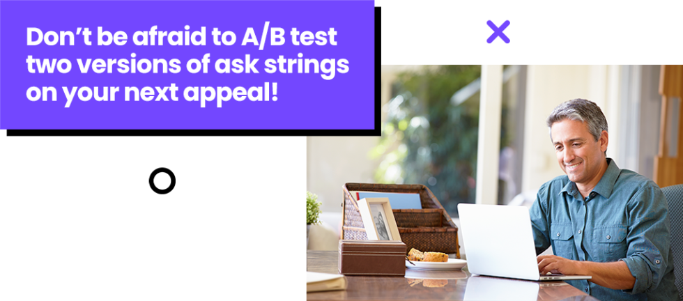Applying data-driven ask strings in your appeals. - amplifi